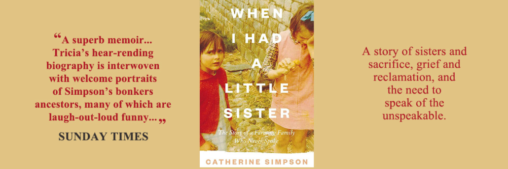 When I Had a Little Sister - a memoir by Catherine Simpson - Edinburgh